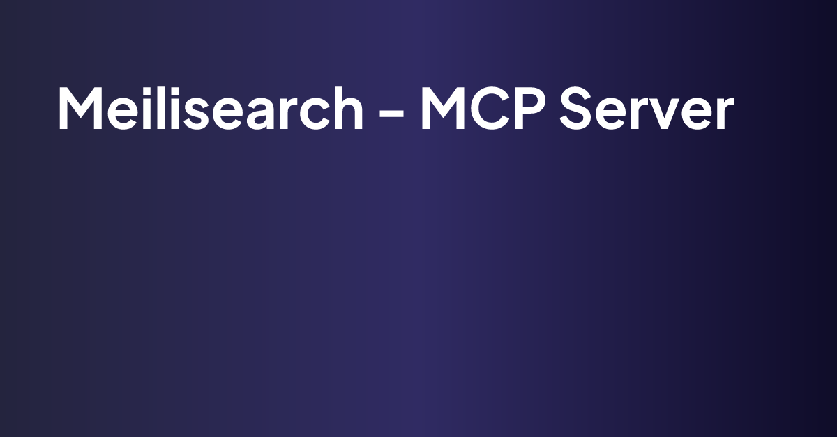 Meilisearch - MCP Server